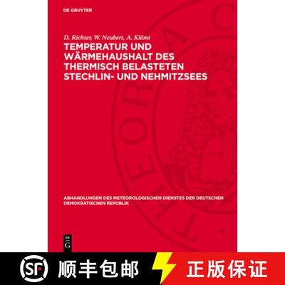 【3-4周达】精装 Temperatur und Wärmehaushalt des thermisch belasteten Stechlin– und Nehmitzsees [9783112786802]