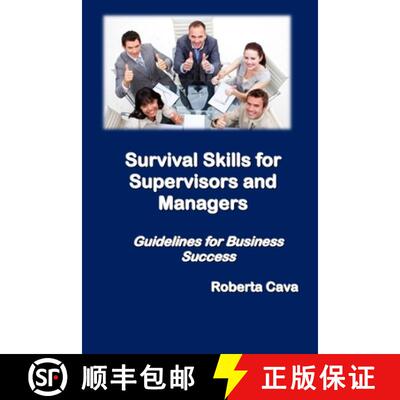 【3-4周达】Survival Skills for Supervisors and Managers: Guidelines for Business Success [9780992340254]
