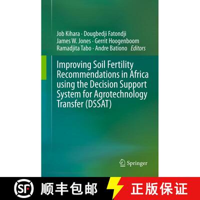 【3-4周达】精装 Improving Soil Fertility Recommendations in Africa using the Decision Support System ... [9789400729599]