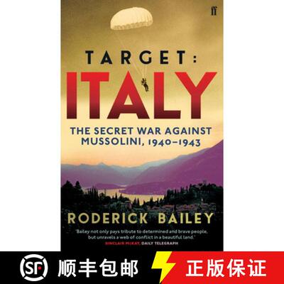【3-4周达】Target: Italy : The Secret War Against Mussolini 1940-1943 [9780571299195]