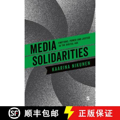 【3-4周达】精装 Media Solidarities: The Emotional Politics of Production and Participation (1) [9781473994096]