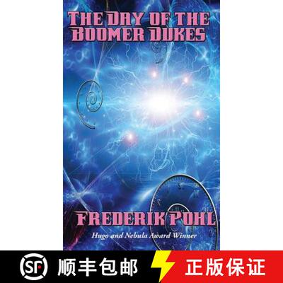 【3-4周达】精装 The Day of the Boomer Dukes: A Positronic Book [9781515422006]