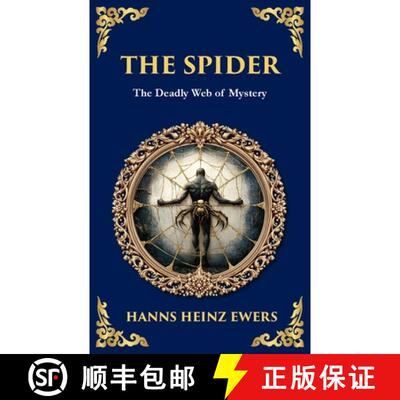 【3-4周达】The Spider: A Macabre Tale of Madness, Paranoia, and Fatal Attraction [9781806292080]