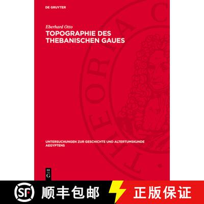 【3-4周达】精装 Topographie des thebanischen Gaues [9783112777701]