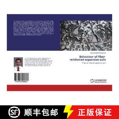 预订 Behaviour of fiber-reinforced expansive soils [9783659599620]