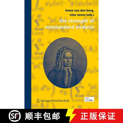 【3-4周达】精装 The Strength of Nonstandard Analysis [9783211499047]