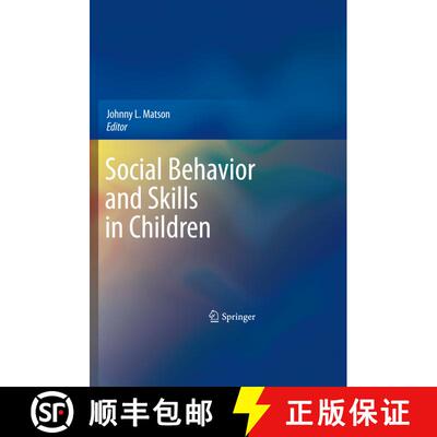 【3-4周达】精装 Social Behavior and Skills in Children [9781441902337]