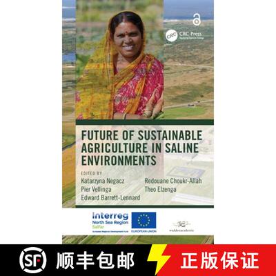 【3-4周达】精装 Future of Sustainable Agriculture in Saline Environments [9780367621469]