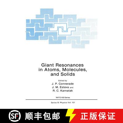 【3-4周达】Giant Resonances in Atoms, Molecules, and Solids [9781489920065]