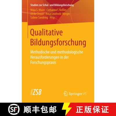 【3-4周达】Qualitative Bildungsforschung : Methodische und methodologische Herausforderungen in der F... [9783658185961]