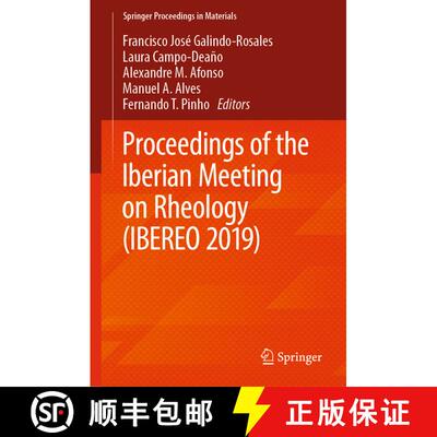 【3-4周达】精装 Proceedings of the Iberian Meeting on Rheology (IBEREO 2019) [9783030277000]