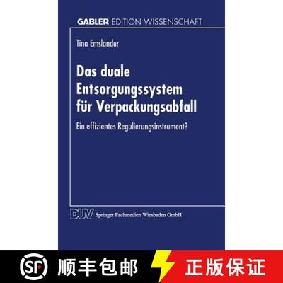 【3-4周达】Das duale Entsorgungssystem für Verpackungsabfall : Ein effizientes Regulierungsinstrument? [9783824462353]