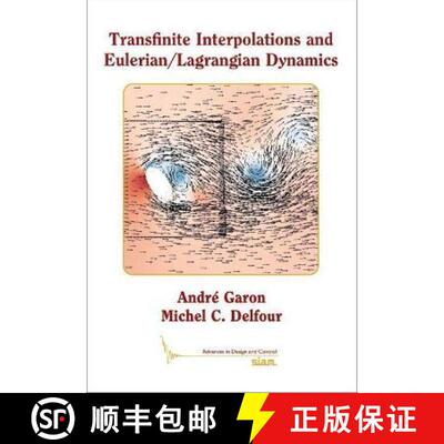 【3-4周达】精装 Transfinite Interpolations and Eulerian/Lagrangian Dynamics [9781611976946]