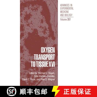 【3-4周达】精装 Oxygen Transport to Tissue XVI: - Proceedings of the 21st Annual Meeting of the Inter... [9780306448270]