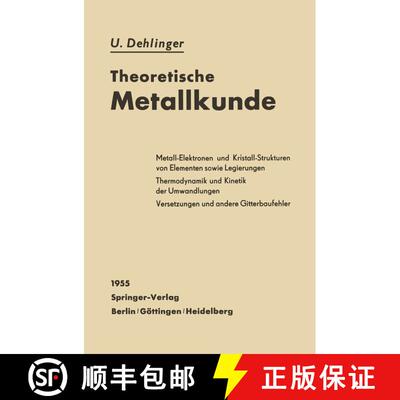 【3-4周达】Theoretische Metallkunde [9783642533563]
