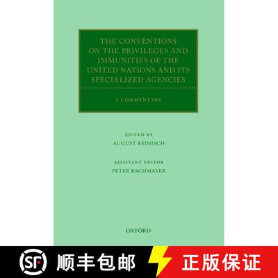 【3-4周达】精装 The Conventions on the Privileges and Immunities of the United Nations and its Specia... [9780198744610]
