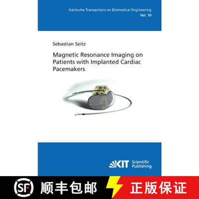 【3-4周达】Magnetic Resonance Imaging on Patients with Implanted Cardiac Pacemakers [9783866446106]