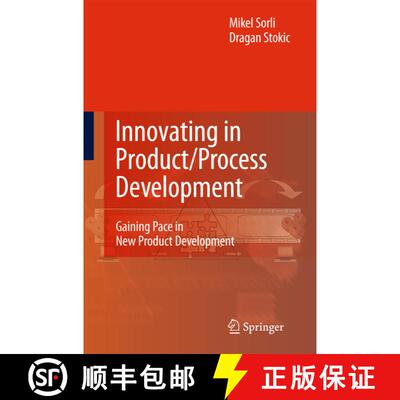 【3-4周达】精装 Innovating in Product/Process Development : Gaining Pace in New Product Development [9781848825444]