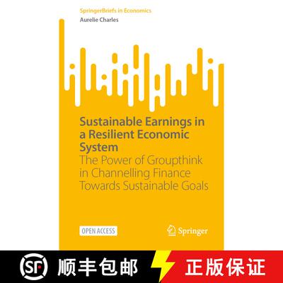 【3-4周达】Sustainable Earnings in a Resilient Economic System: The Power of Groupthink in Channellin... [9783031675720]