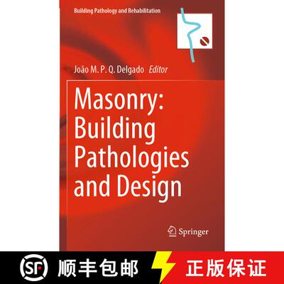 【3-4周达】Masonry: Building Pathologies and Design [9783030804985]