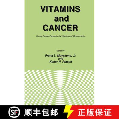 【3-4周达】Vitamins and Cancer : Human Cancer Prevention by Vitamins and Micronutrients [9781461293958]