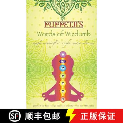 【3-4周达】Puppetji's Words of Wizdumb: Deeply meaningless insights and revelations [9780692294925]