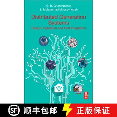 【3-4周达】Distributed Generation Systems: Design, Operation and Grid Integration [9780128042083]