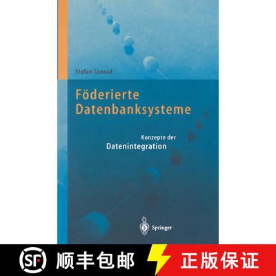 【3-4周达】Föderierte Datenbanksysteme : Konzepte der Datenintegration [9783540631767]
