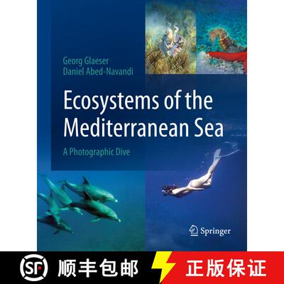 【3-4周达】Ecosystems of the Mediterranean Sea: A Photographic Dive [9783031223334]
