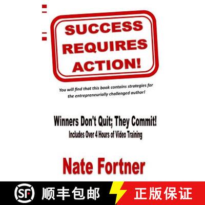 【3-4周达】Success Requires Action: Strategies For The Entrepreneurial Challenged Author [9780692664711]