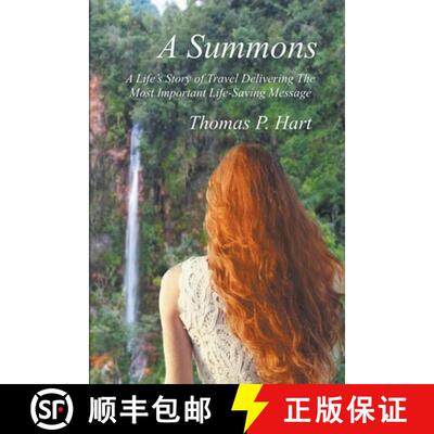 【3-4周达】A Summons A Life's Story of Travel Delivering The Most Important Life-Saving Message [9798223617082]