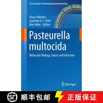 【3-4周达】Pasteurella multocida : Molecular Biology, Toxins and Infection [9783642310164]