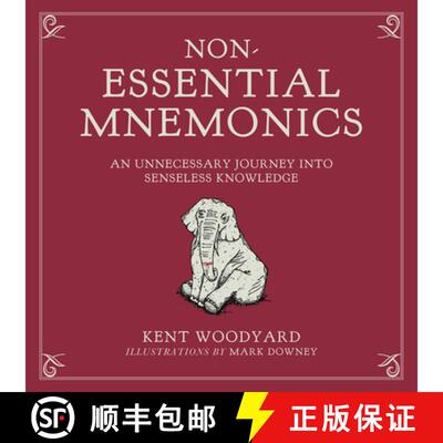 【3-4周达】精装 Non-Essential Mnemonics : An Unnecessary Journey into Senseless Knowledge [9781938849282]