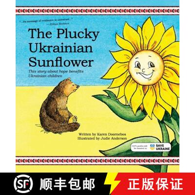 【3-4周达】精装 The Plucky Ukrainian Sunflower: This story about hope benefits Ukrainian children [9798989439508]