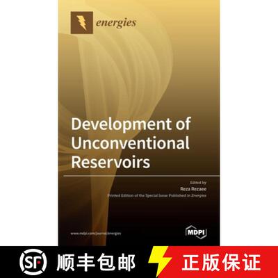 【3-4周达】精装 Development of Unconventional Reservoirs [9783039285808]