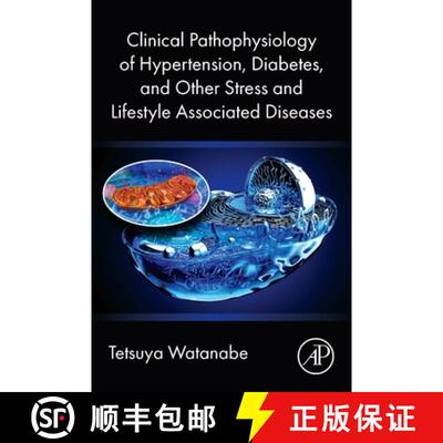 【3-4周达】Clinical Pathophysiology of Hypertension, Diabetes, and Other Stress and Lifestyle Associa... [9780443331619]