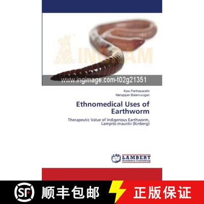 预订 Ethnomedical Uses of Earthworm [9783659186431]