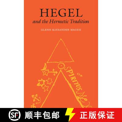 【3-4周达】精装 Hegel and the Hermetic Tradition [9780801438721]