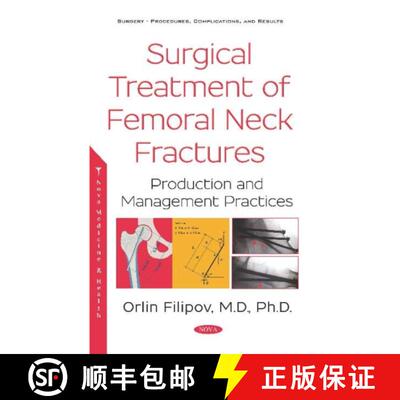 【3-4周达】精装 Surgical Treatment of Femoral Neck Fractures (CD Included) [9781536137576]
