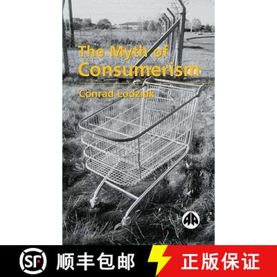 【3-4周达】The Myth of Consumerism [9780745317601]