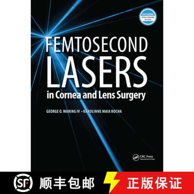 【3-4周达】精装 Femtosecond Lasers in Cornea and Lens Surgery [9781630915124]