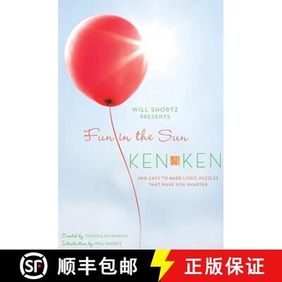 【3-4周达】Fun in the Sun Kenken: 200 Easy to Hard Logic Puzzles That Make You Smarter [9780312590642]