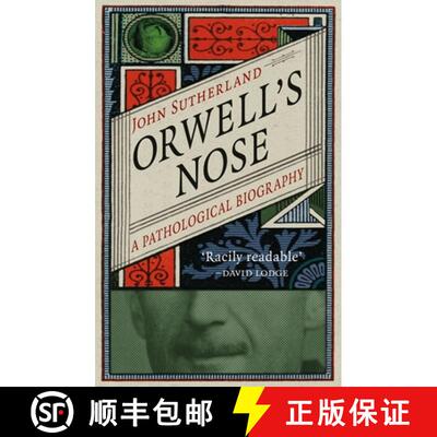 【3-4周达】Orwell′s Nose – A Pathological Biography [9781780238265]