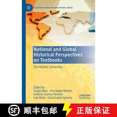 【3-4周达】精装 National and Global Historical Perspectives on Textbooks: The Atlantic Connection [9783032151711]