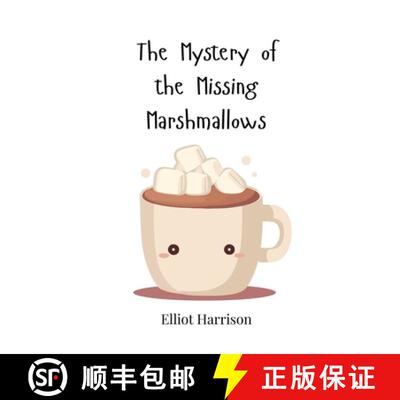 【3-4周达】The Mystery of the Missing Marshmallows [9783690745345]