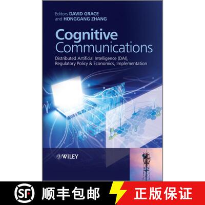【3-4周达】精装 Cognitive Communications - Distributed Artificial Intelligence (Dai), Regulatory Poli... [9781119951506]