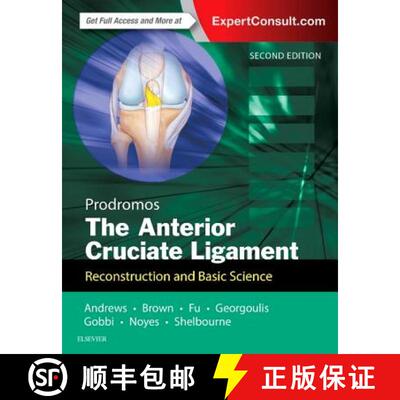 【3-4周达】精装 The Anterior Cruciate Ligament : Reconstruction and Basic Science [9780323389624]