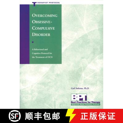 【3-4周达】Overcoming Obsession Compulsive Disorder: A Behavioural and Cognitive Protocol for the Tre... [9781572241282]