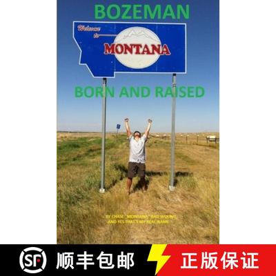 【3-4周达】Bozeman Born and Raised [9781300831549]