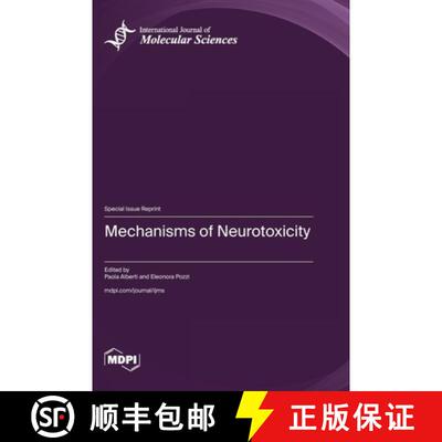 【3-4周达】精装 Mechanisms of Neurotoxicity [9783725855957]